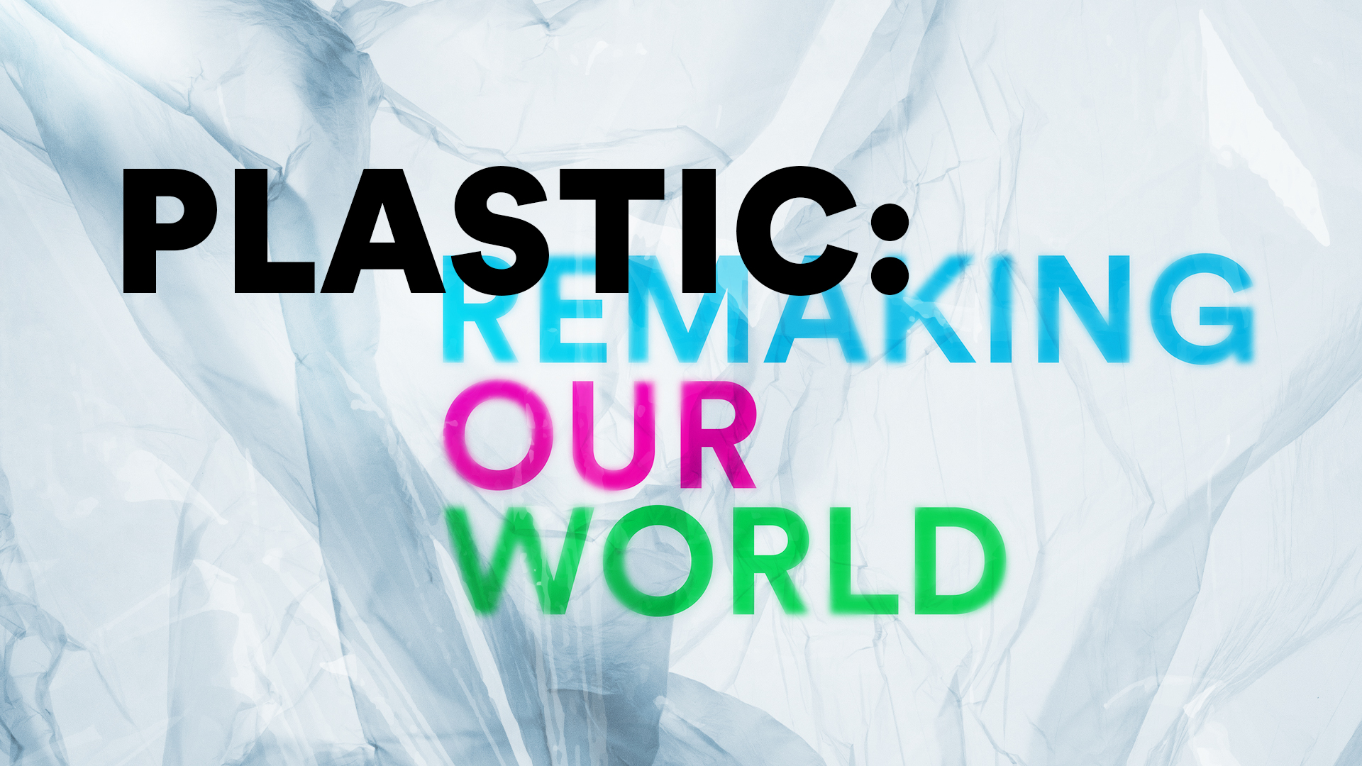 "Plastic: Remaking Our World" at National Museum of Singapore