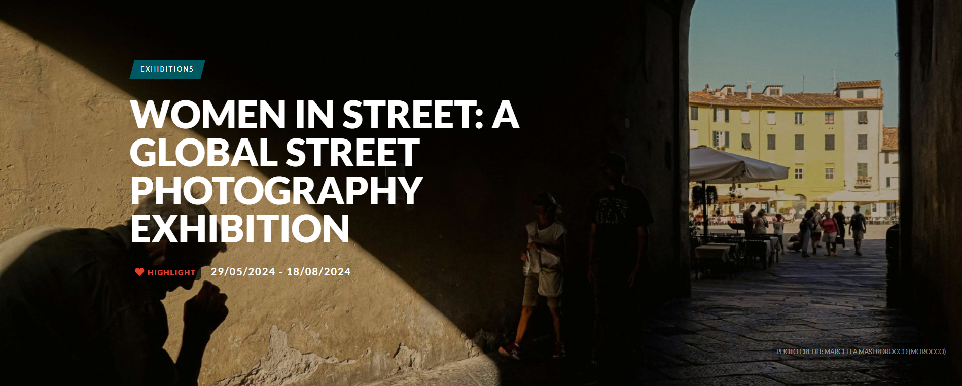 Women in Street: A Global Street Photography Exhibition