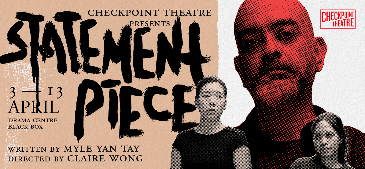 "Statement Piece" by Checkpoint Theatre